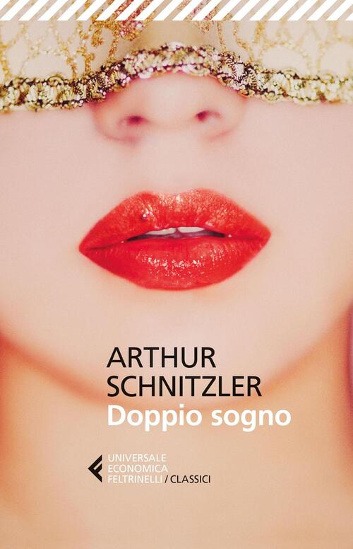 Doppio sogno - Arthur Schnitzler Libro - Libraccio.it