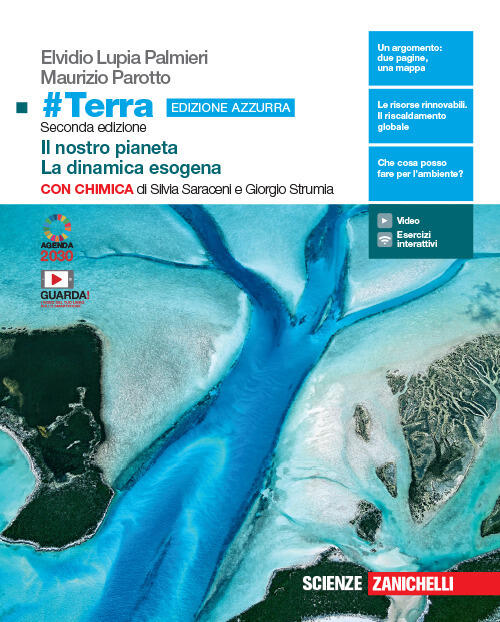 Terra Con Chimica Il Nostro Pianeta La Dinamica Esogena Con Chimica Ediz Azzurra Per Il