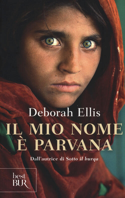 Il mio nome è Parvana - Deborah Ellis Libro - Libraccio.it