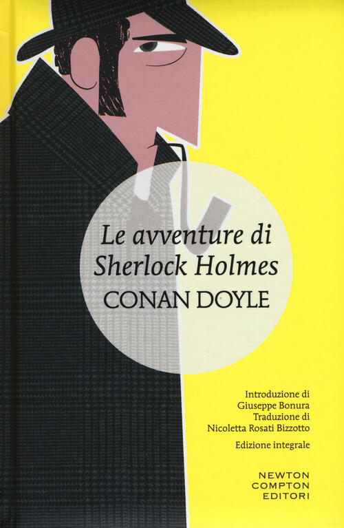 Le avventure di Sherlock Holmes. Ediz. integrale - Arthur Conan Doyle ... Le avventure di Sherlock Holmes. Ediz. integrale - Arthur Conan Doyle ...